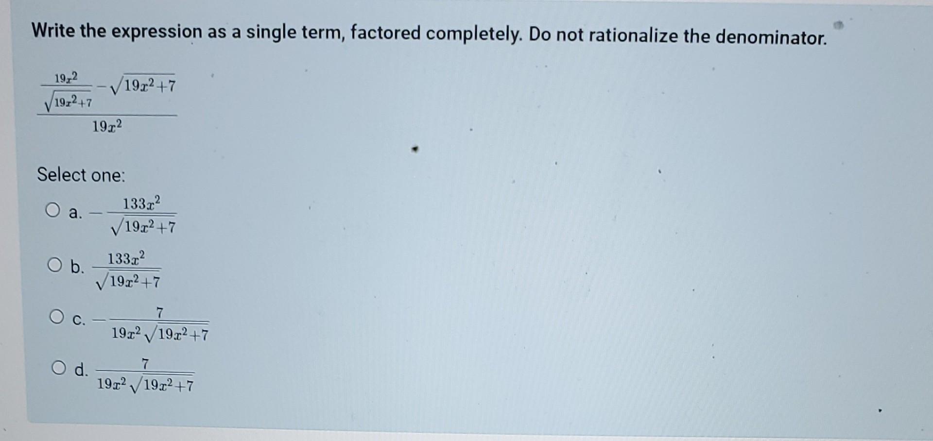 Solved Write the expression as a single term, factored | Chegg.com
