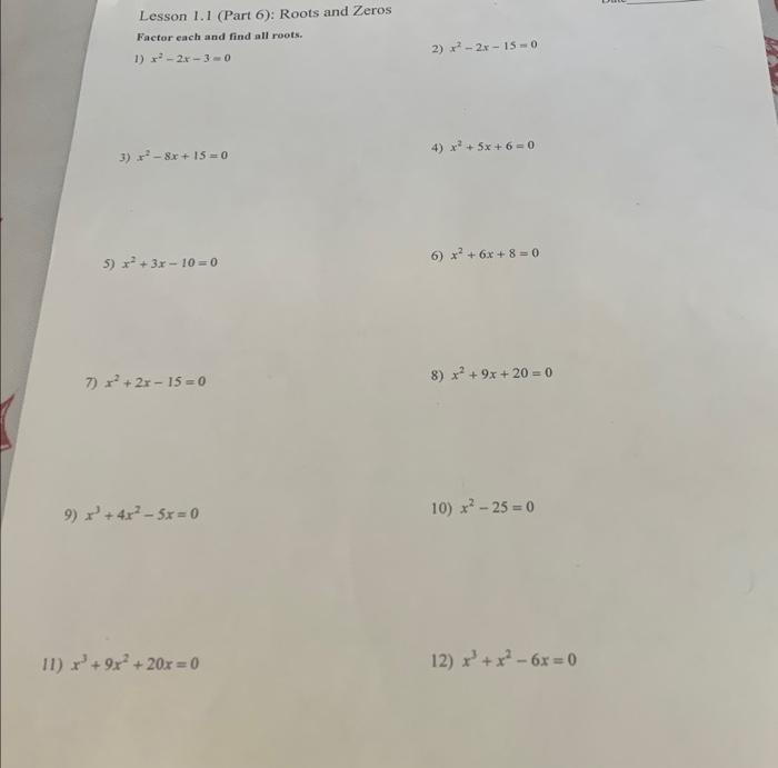 Factor Each And Find All Roots 1 X2−2x−3 0 2