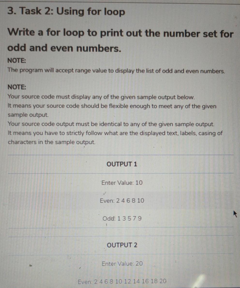 Solved 3. Task 2: Using for loop Write a for loop to print | Chegg.com