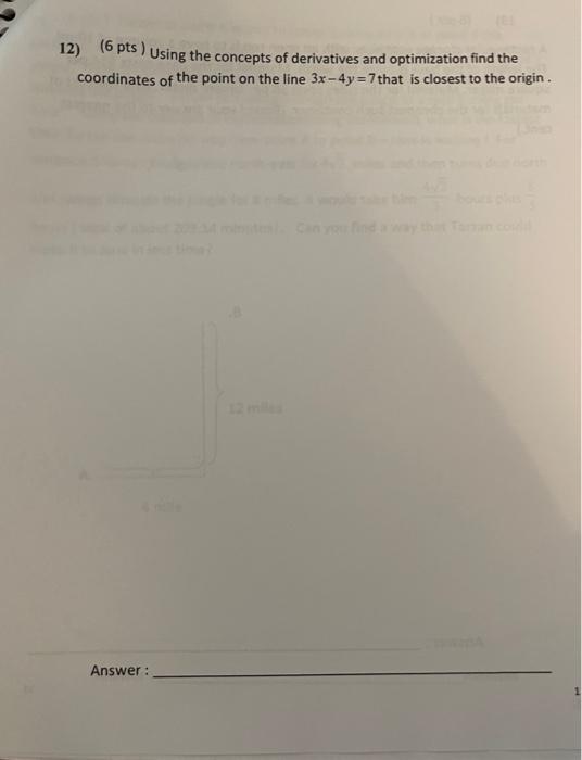 Solved 12) (6 pts) Using the concepts of derivatives and | Chegg.com