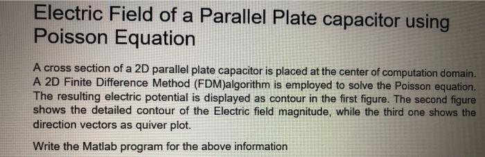 Electric Field of a Parallel Plate capacitor using | Chegg.com