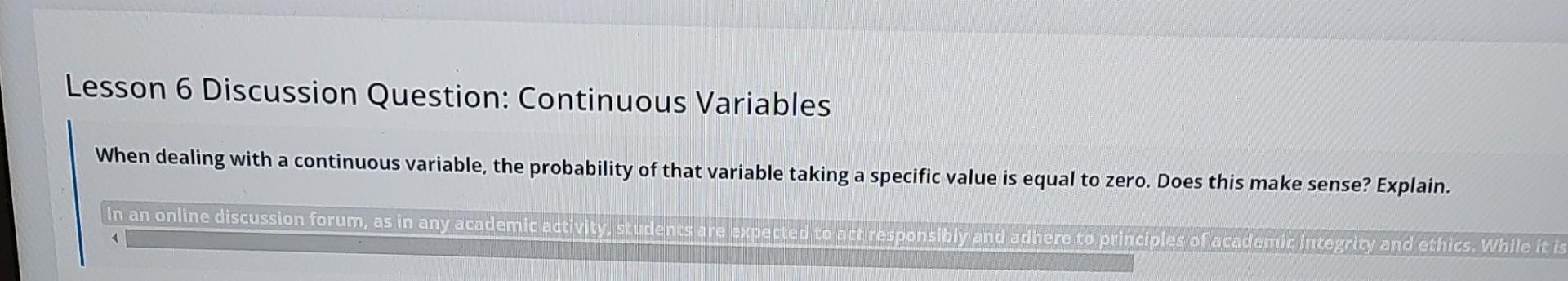 Solved -esson 6 Discussion Question: Continuous Variables | Chegg.com