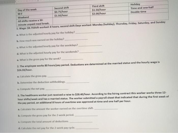 Solved Day of the week Second shift Third shift Holiday M-F | Chegg.com