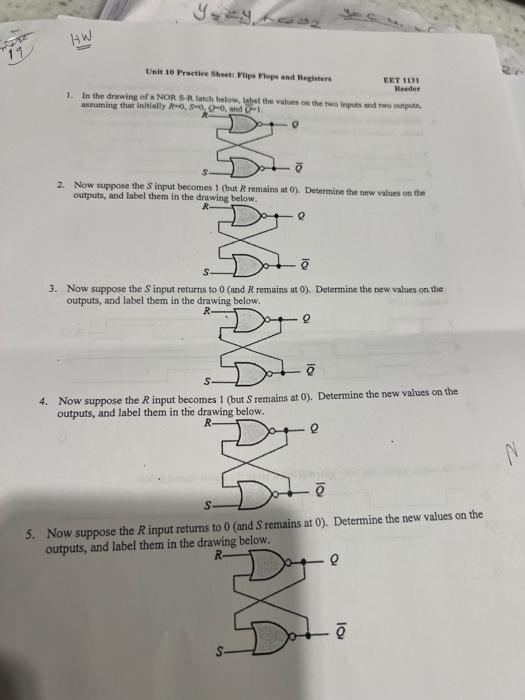 Solved 2. Now suppose the S input becomes 1 (but R remains | Chegg.com