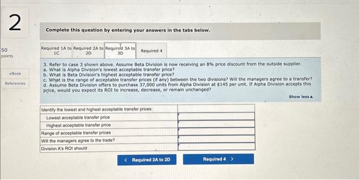 Solved 3. Refer to case 3 shown above. Assume Beta Division | Chegg.com