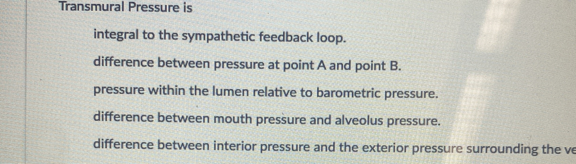 Solved Transmural Pressure isintegral to the sympathetic | Chegg.com