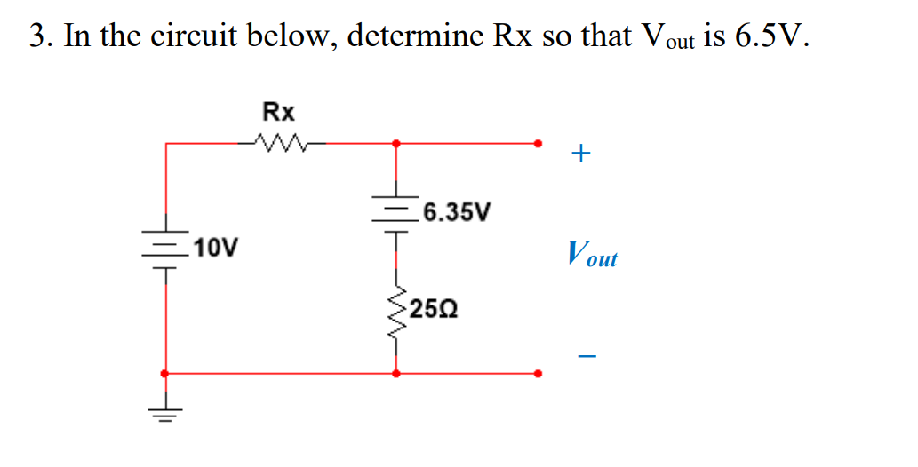 Solved In ﻿the circuit below, determine Rx so ﻿that Vout | Chegg.com