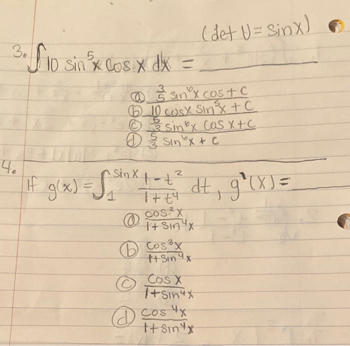 Solved 3. Sio sin x cos.x dx = (det U= sinx) a X Cos @ 3 | Chegg.com