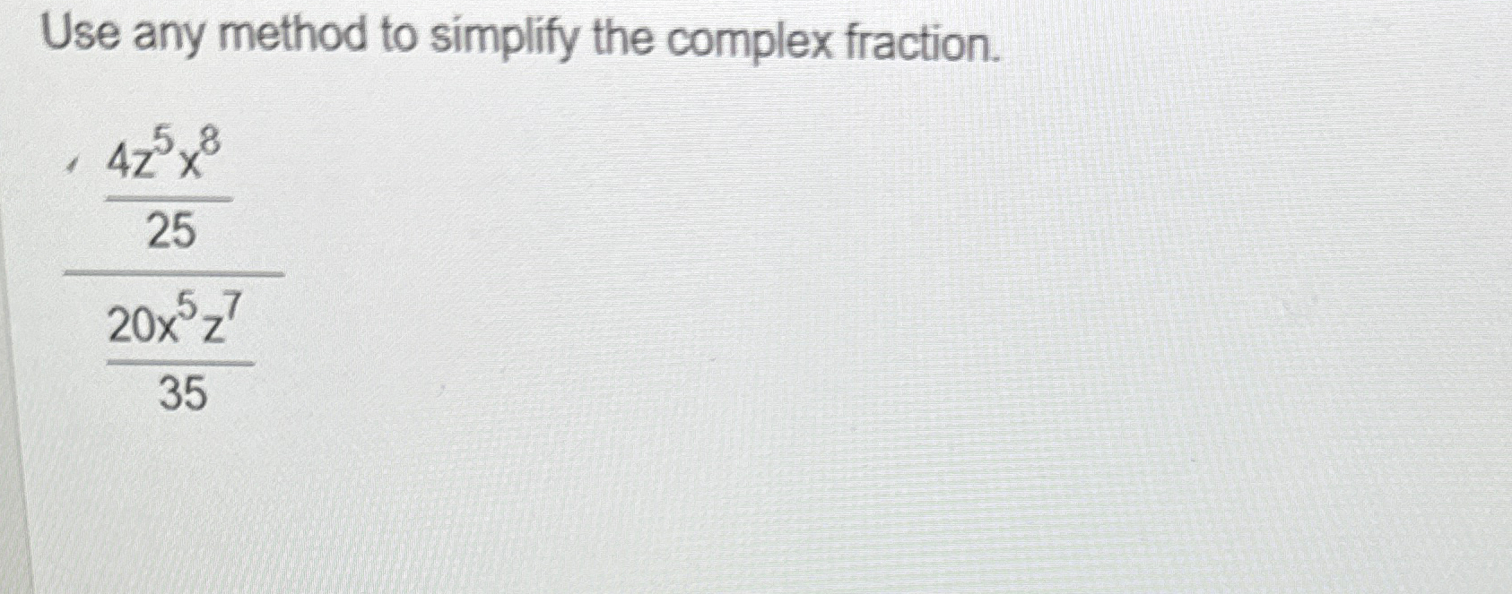 Solved Use any method to simplify the complex | Chegg.com
