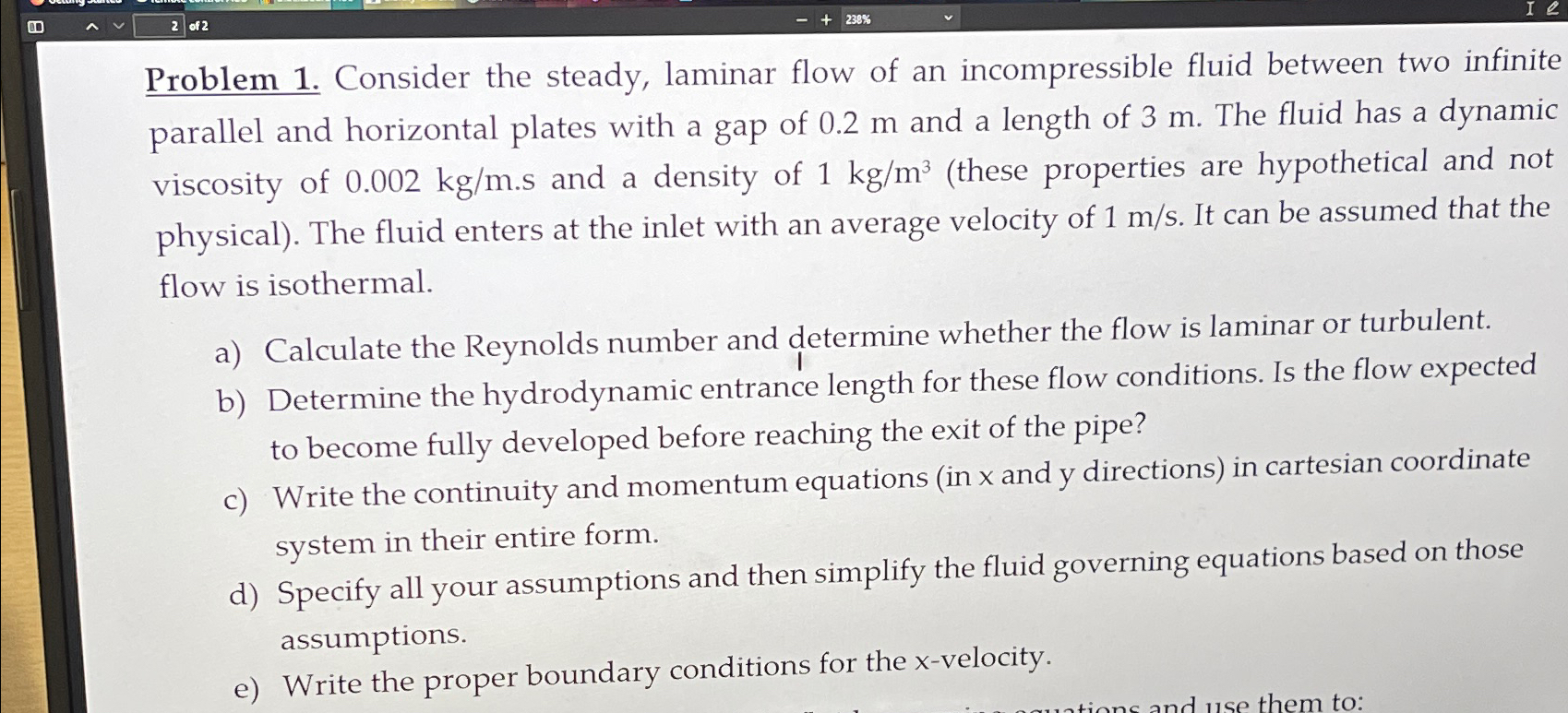 Solved Problem 1. ﻿Consider the steady, laminar flow of an | Chegg.com