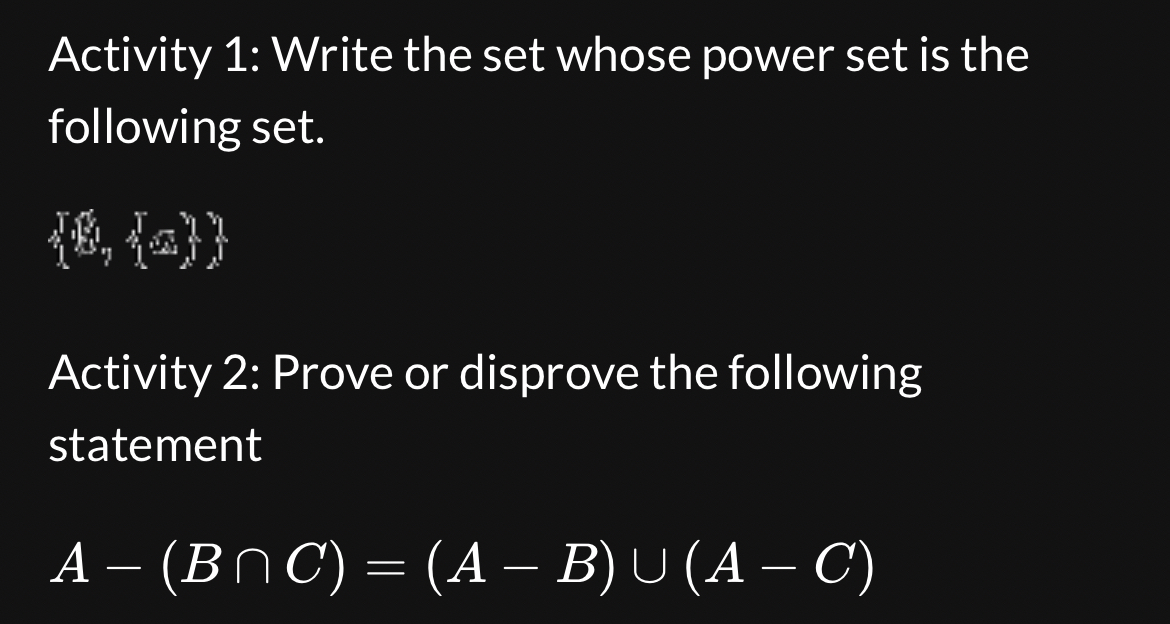 Solved Activity 1: Write the set whose power set is the | Chegg.com