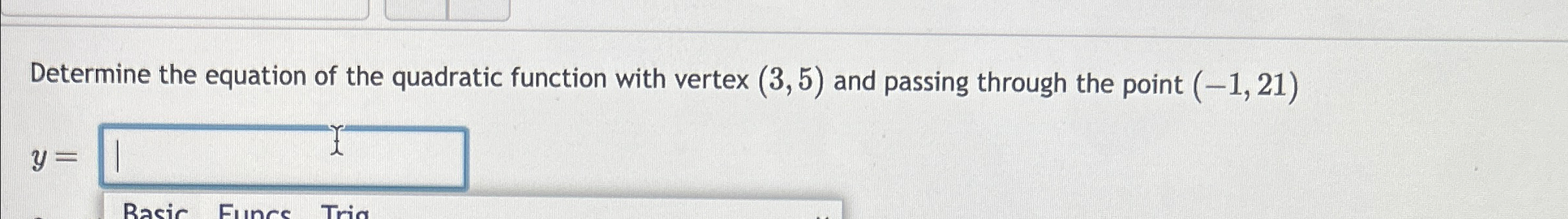 Solved Determine the equation of the quadratic function with | Chegg.com