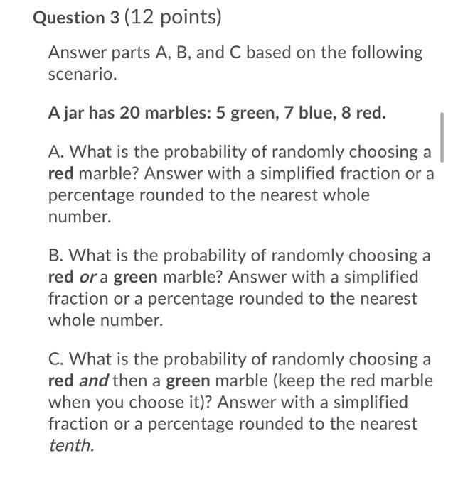 Solved Question 3 (12 points) Answer parts A, B, and C based | Chegg.com