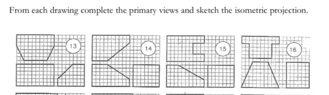 Solved From each drawing complete the primary views and | Chegg.com