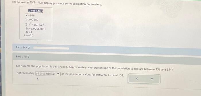 Solved The following TI-84 Plus display presents some | Chegg.com