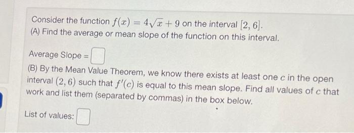 Solved Consider the function f(x)=4x+9 on the interval | Chegg.com