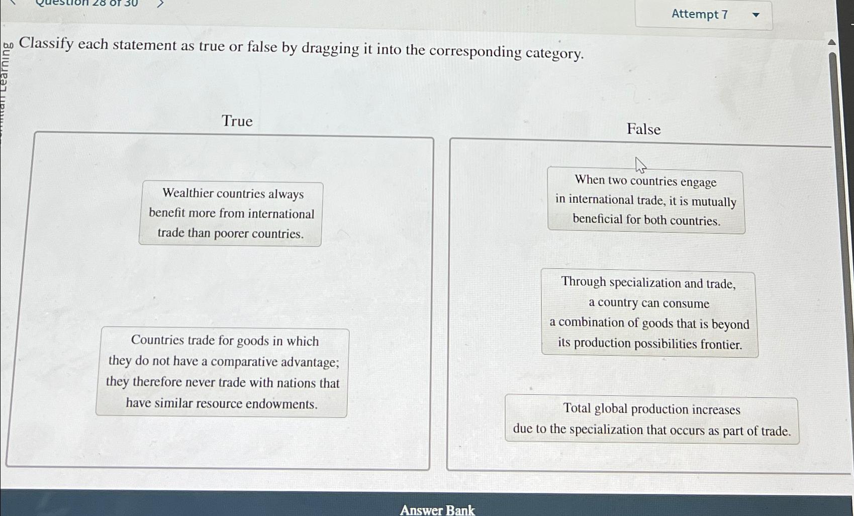 Solved Classify each statement as true or false by dragging | Chegg.com