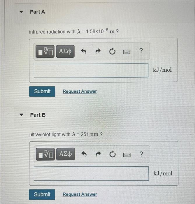 Solved infrared radiation with λ=1.58×10−6 m ? Part B | Chegg.com