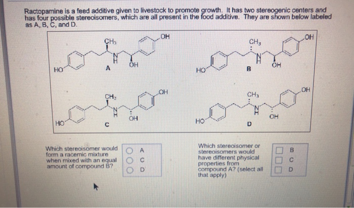 Solved Ractopamine is a feed additive given to livestock to | Chegg.com