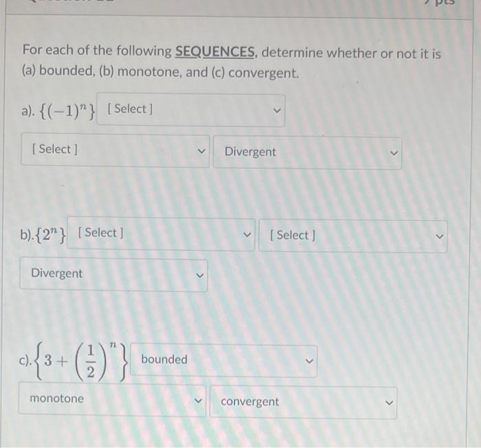 Solved For each of the following SEQUENCES, determine | Chegg.com