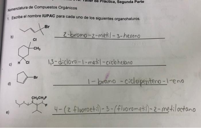 [Solved]: is this right? Nomenclatura de Compuestos Orgnicos