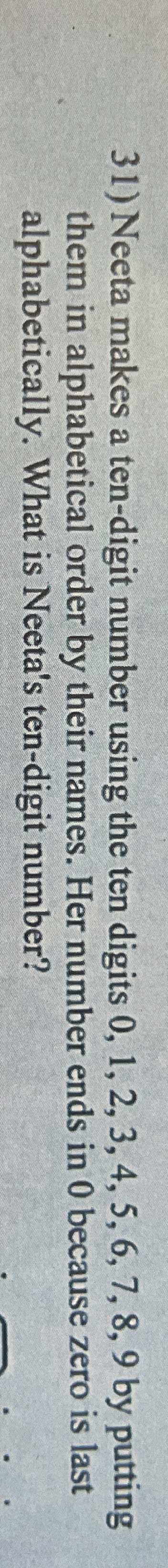 Neeta makes a ten-digit number using the ten digits | Chegg.com