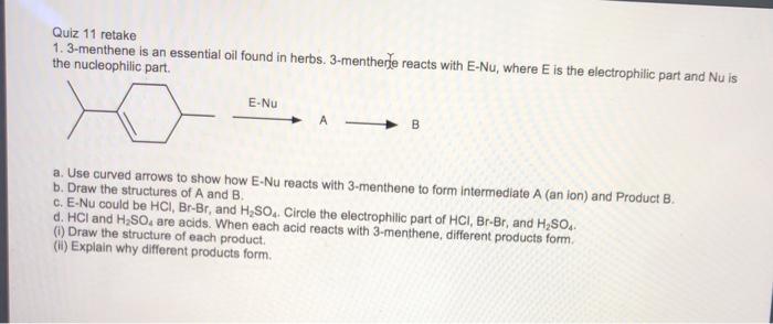 Solved Quiz 11 retake 1.3-menthene is an essential oil found | Chegg.com