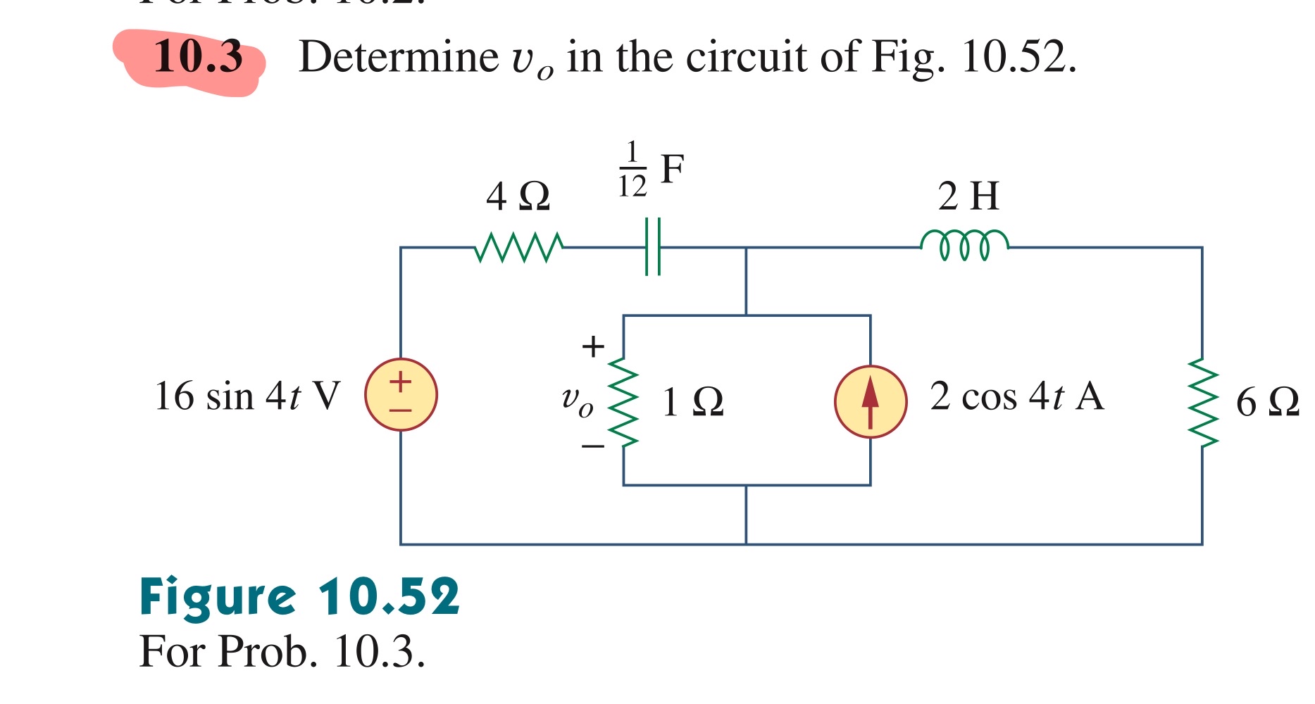 Solved 10.3 ﻿Determine vo ﻿in the circuit of Fig. | Chegg.com