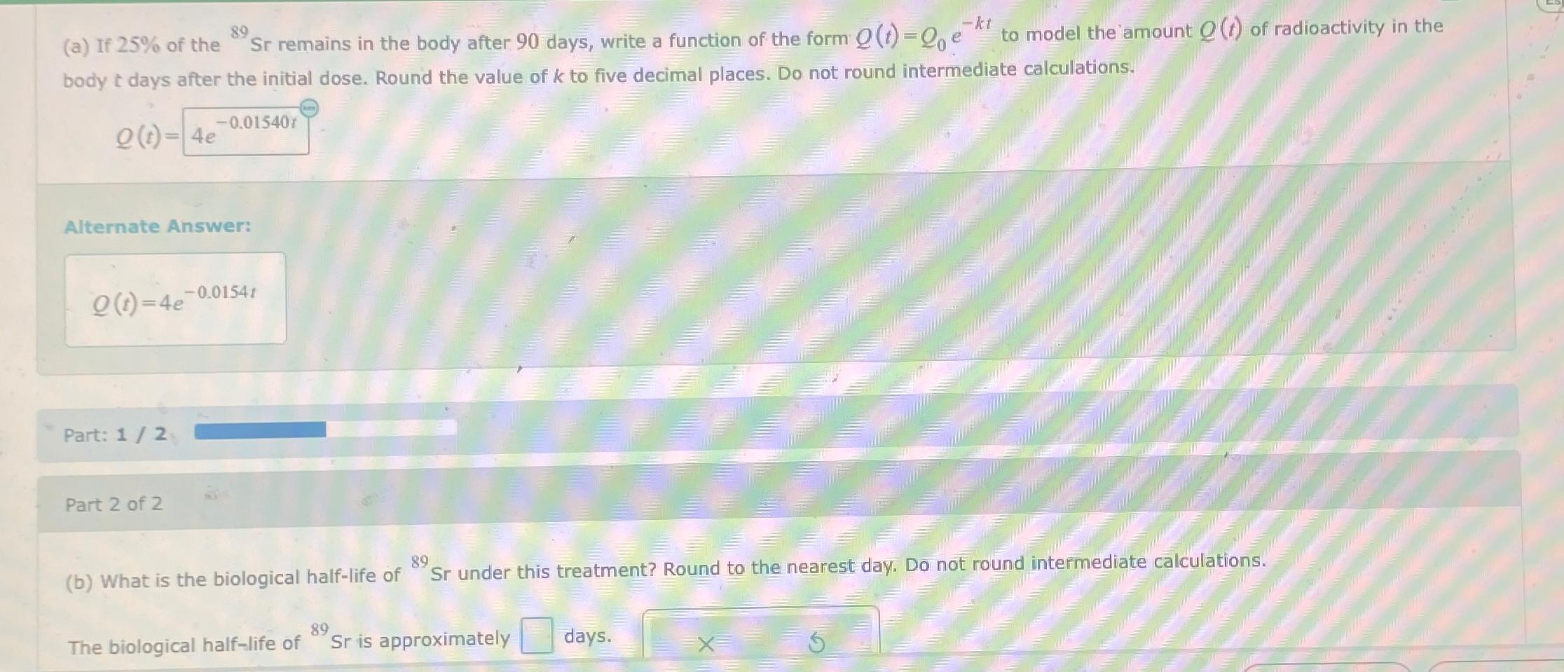 Solved (a) ﻿If 25% ﻿of the ?89Sr ﻿remains in the body after | Chegg.com