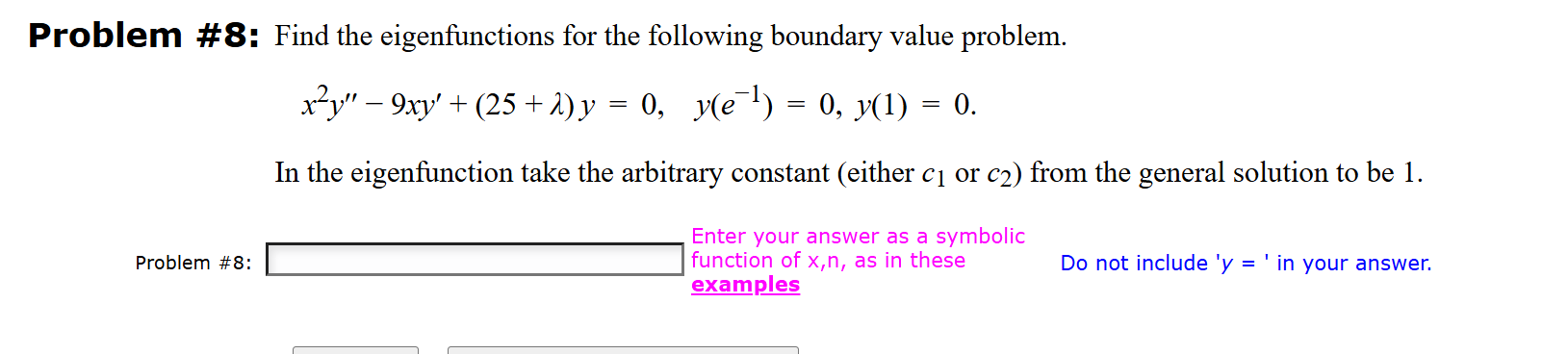 Solved Problem #8: Find the eigenfunctions for the following | Chegg.com
