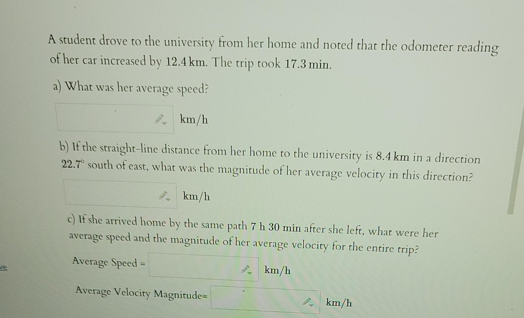 Solved A student drove to the university from her home and | Chegg.com