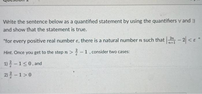 Solved Write the sentence below as a quantified statement by | Chegg.com