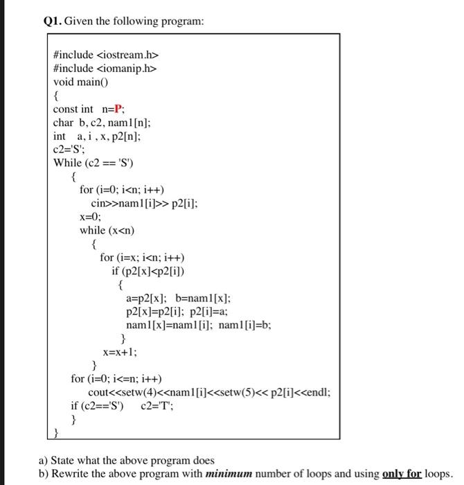Solved Q1. Given the following program: #include #include | Chegg.com Solved Q1. Given the following program: #include #include | Chegg.com