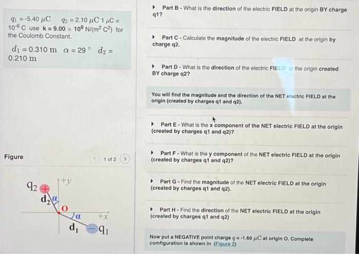 Solved Part B - What is the direction of the electric FIELD | Chegg.com