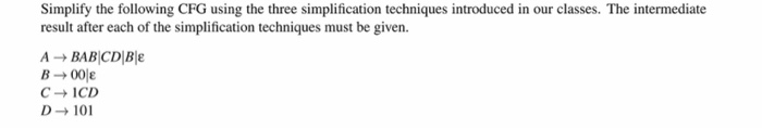 Solved Simplify the following CFG using the three | Chegg.com