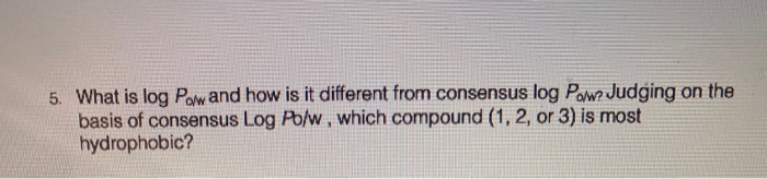 5. What is log Pow and how is it different from | Chegg.com