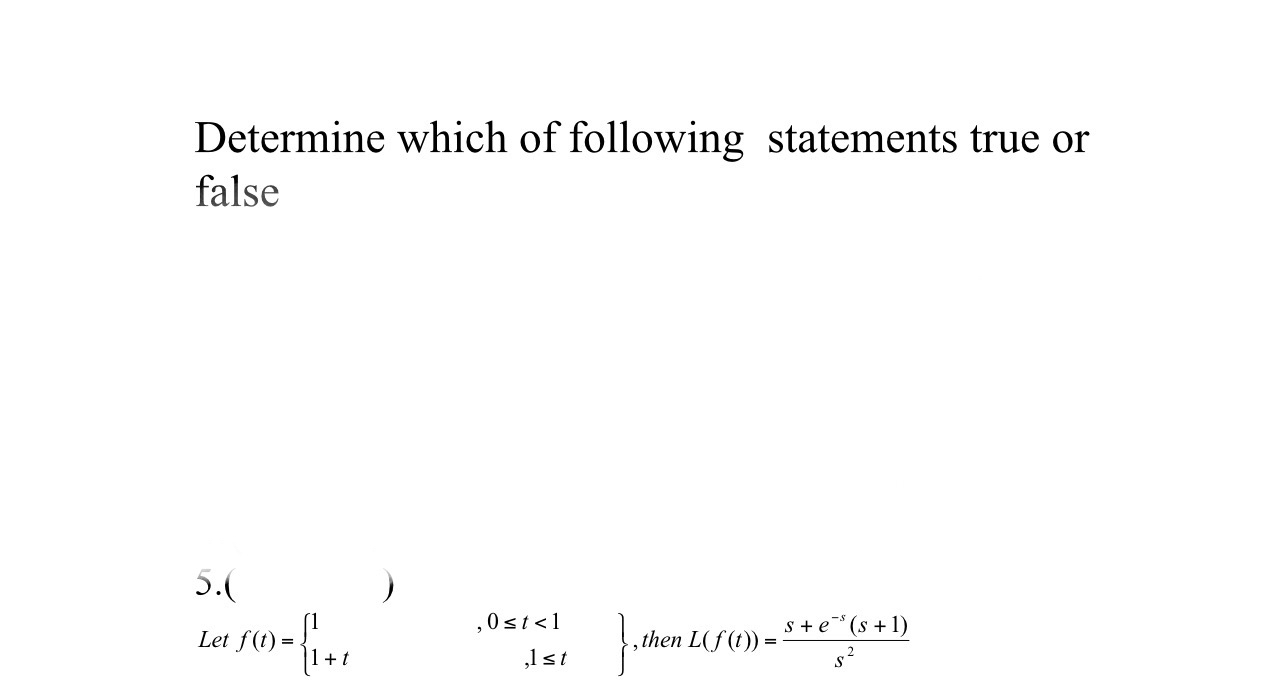 Solved Determine which of following statements true or | Chegg.com