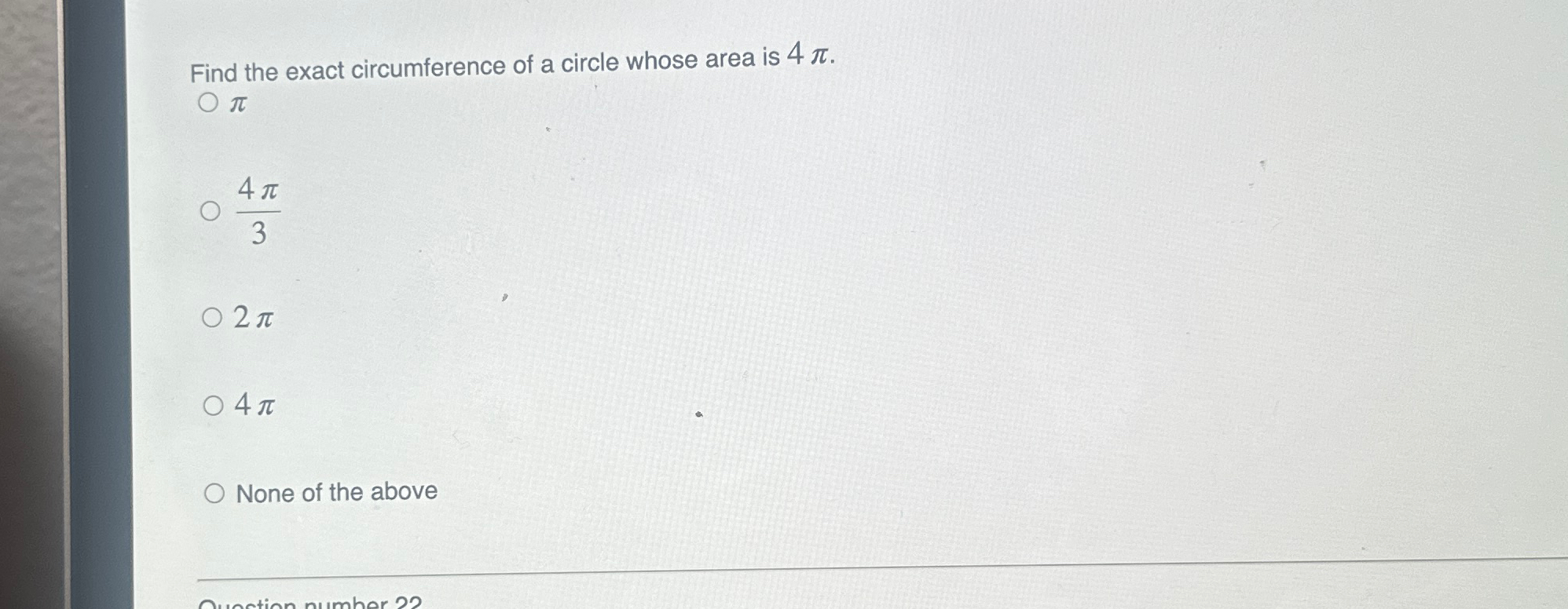 Solved Find the exact circumference of a circle whose area | Chegg.com