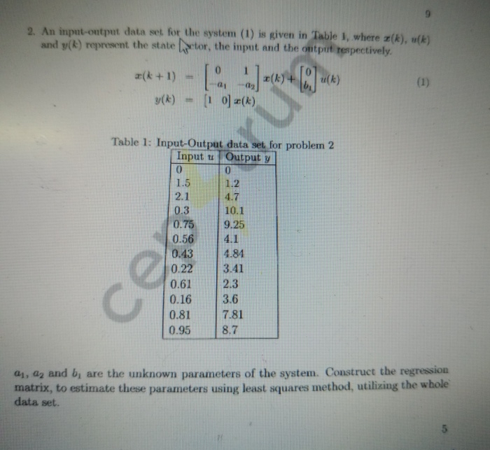 2 an Input Output Data Set For The System 1 is