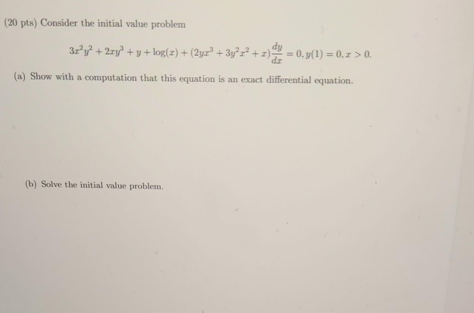 Solved (20 pts) Consider the initial value problem | Chegg.com