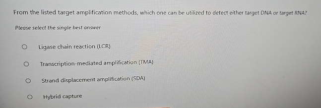 From the listed target amplification methods, which | Chegg.com