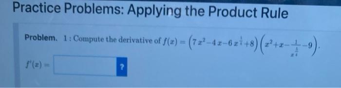 Practice Problems: Applying the Product Rule Problem. | Chegg.com Practice Problems: Applying the Product Rule Problem. | Chegg.com