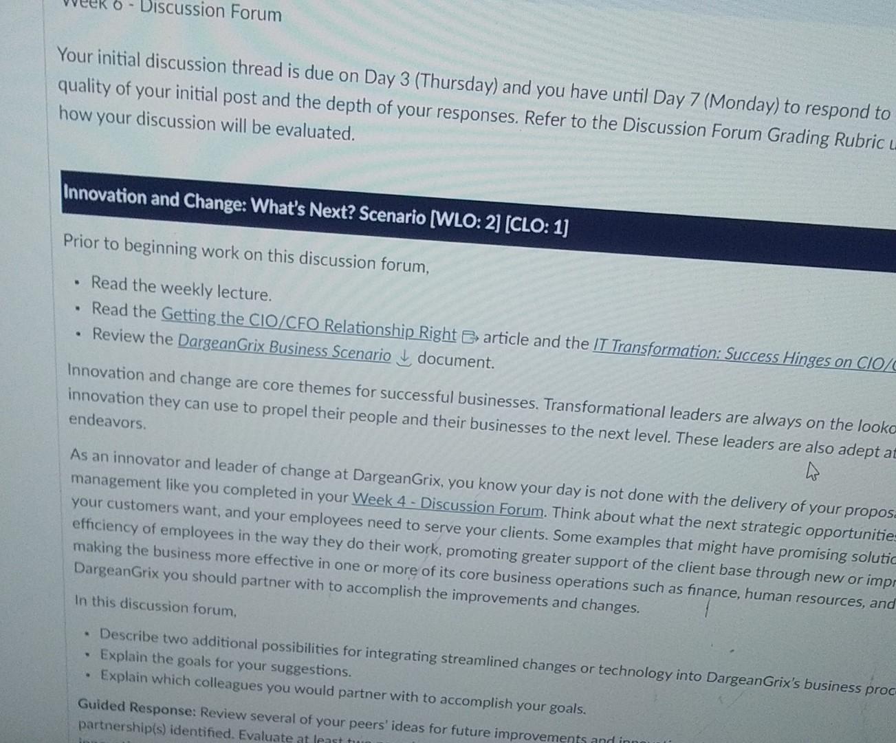 Your initial discussion thread is due on Day 3 | Chegg.com