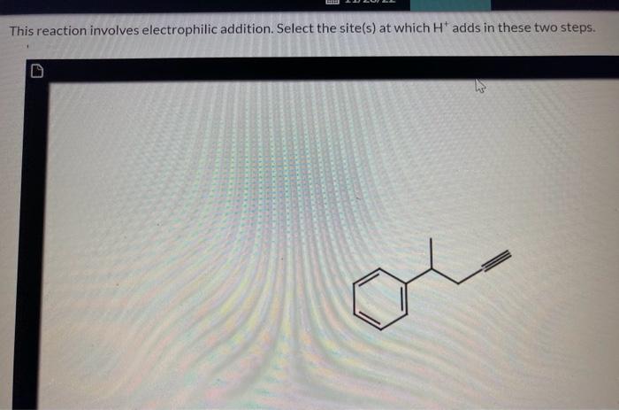 Solved Alkynes can undergo electrophilic addition when | Chegg.com
