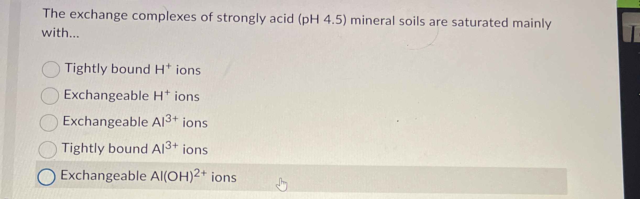 Solved The exchange complexes of strongly acid (pH4.5) | Chegg.com