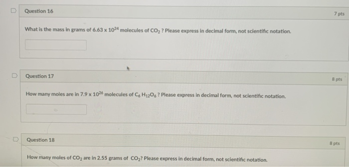 Solved Question 16 7 pts What is the mass in grams of 6.63 x | Chegg.com