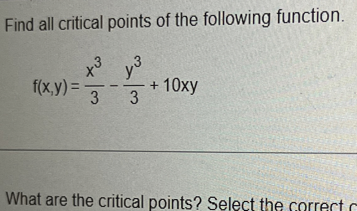 Solved Find all critical points of the following | Chegg.com