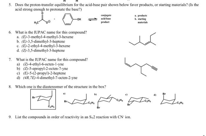 Solved 5. Does the proton-transfer equilibrium for the | Chegg.com