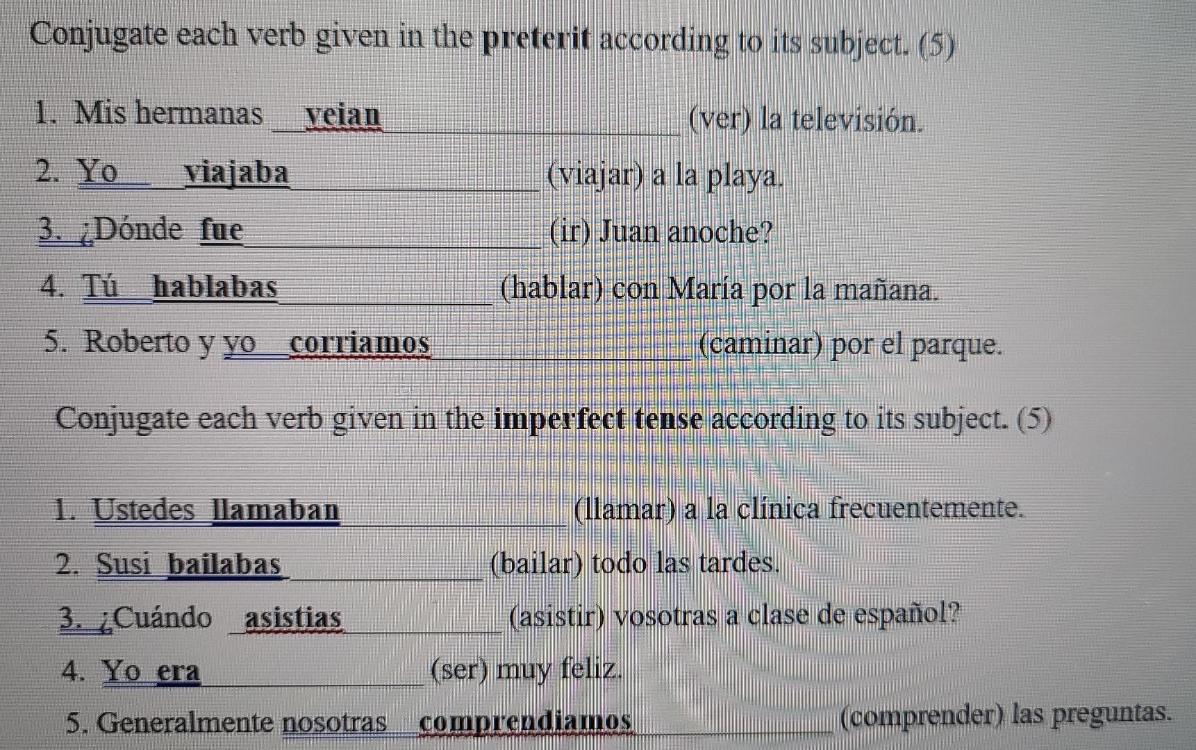 Solved Conjugate each verb given in the preterit according | Chegg.com