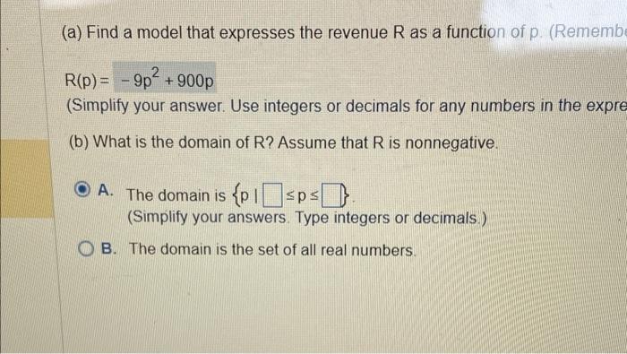 Solved (a) Find a model that expresses the revenue R as a | Chegg.com